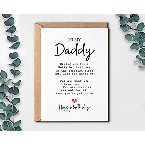 To My Daddy - Daddy Birthday Card - Daddy Is The Greatest Gifts In My Life - Birthday Card For Daddy - Gift For Daddy Card- Christmas Gifts For Daddy
