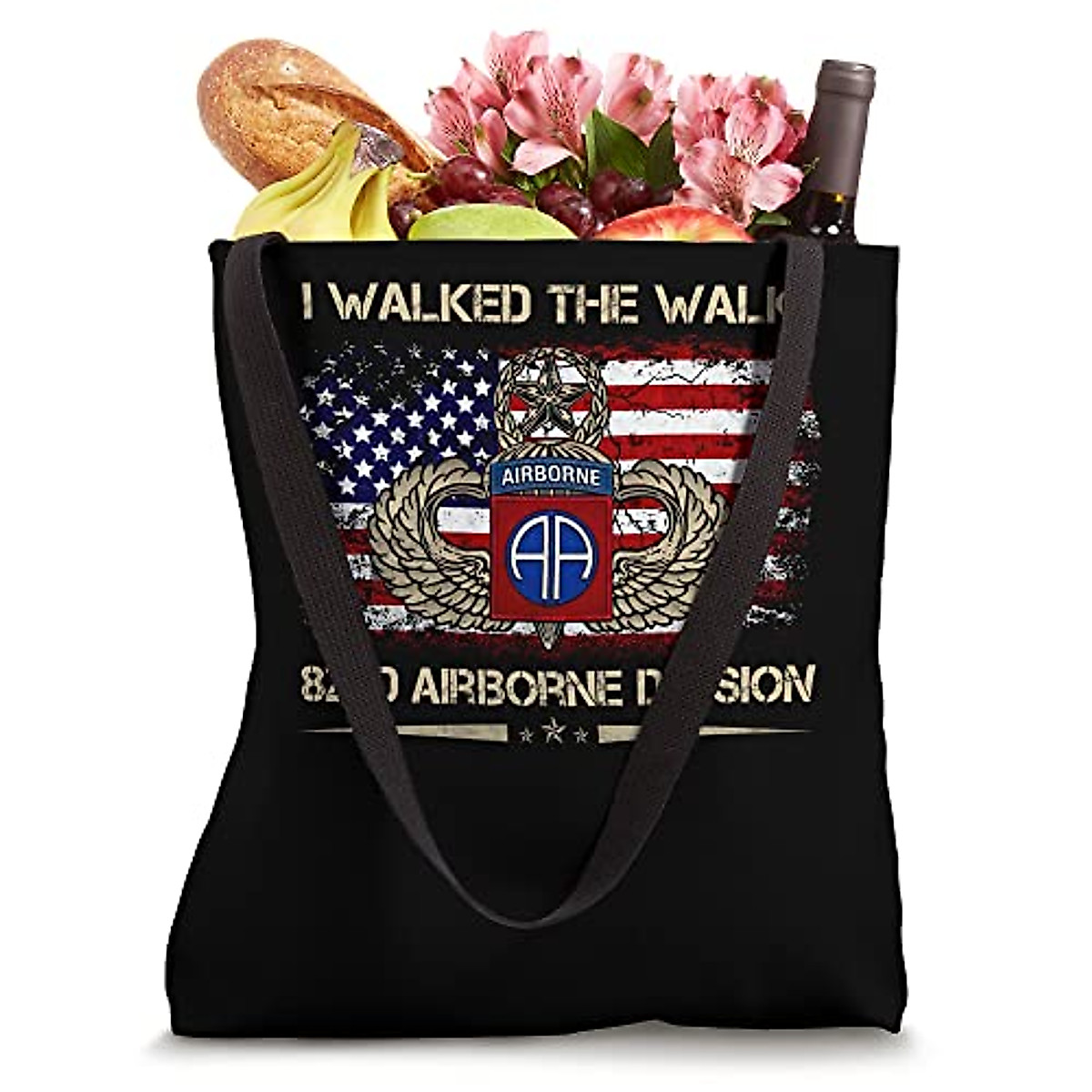 I Walked The Walk 82nd Airborne Division Tote Bag