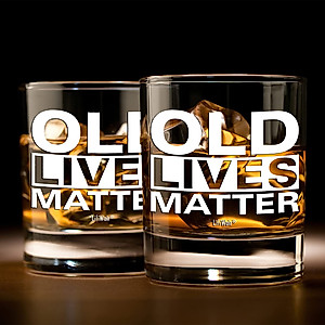 Funny Women Men Birthday Gifts For Mom Grandpa. Humorous Retirement Gift For Men & Women. Old Lives Matter Whiskey Glass. Unique 40th 50th 60th 65th 70th 75th 80th Year Old Elderly Senior Presents