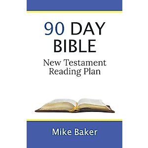 90 Day Bible New Testament Reading Plan (90 Day Bible Plan)