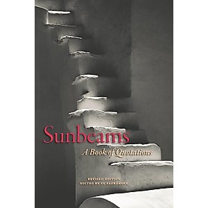 Sunbeams, Revised Edition: A Book of Quotations