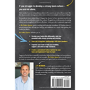 The Culture System: A Proven Process for Creating an Extraordinary Team Culture