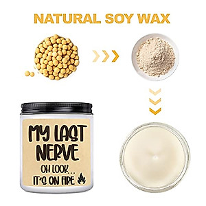 AharHora Funny Scented Jar Candle, Candle Gifts for Women - My Last Nerve Candle - Humorous Unique Gifts for Best Friend BFF Bestie Women Men Coworker Birthday Gift