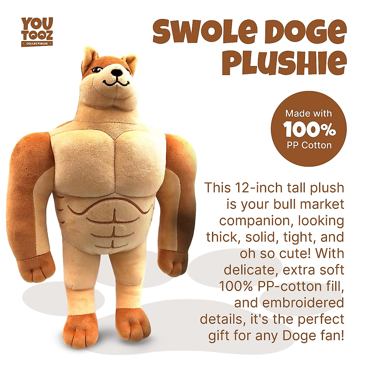 Youtooz Swole Doge Plushie, 12" Buff Doge Plush, Cute Plush Toys Meme Collection Based on Famous Internet Memes