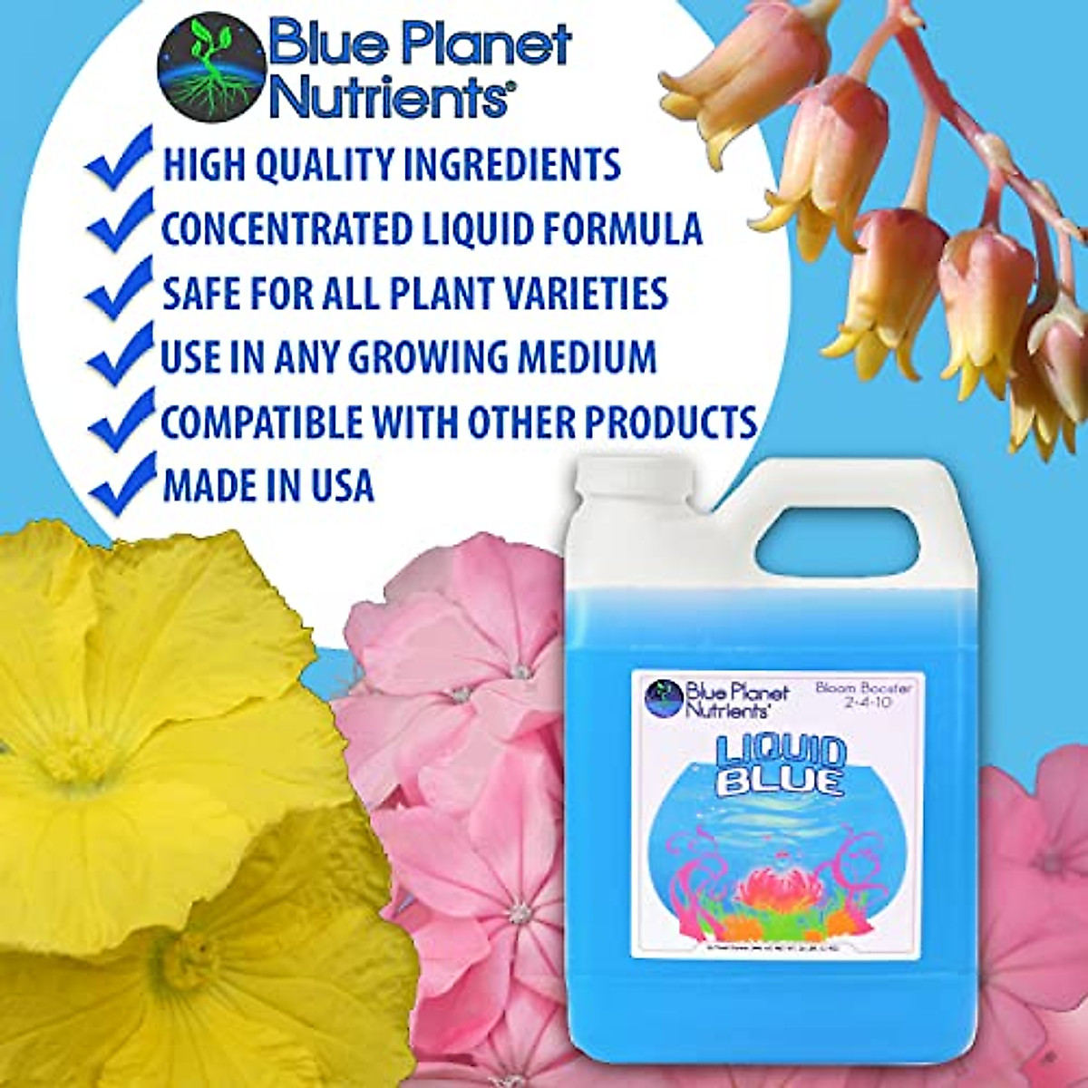 Liquid Blue Bloom Booster (128 oz) Gallon | Potassium Phosphorous Supplement for Flowering | for All Plants & Gardens | Blue Planet Nutrients