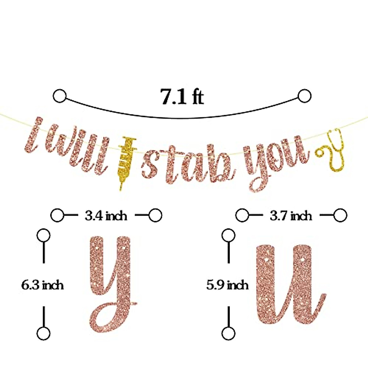 Maicaiffe Rose Gold Glitter I Will Stab You Banner - Medical School Grad Decorations, Nurse / RN Graduation Sign - Nurse Graduation Decorations - Nursing Grad Party Decorations