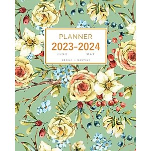 Planner 2023-2024: 8x10 Weekly and Monthly Organizer Large from June 2023 to May 2024 | Vintage Rose Wildflower Berry Design Green