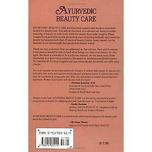 Ayurvedic Beauty Care: Ageless Techniques to Invoke Natural Beauty