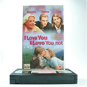 I Love You I Love You Not