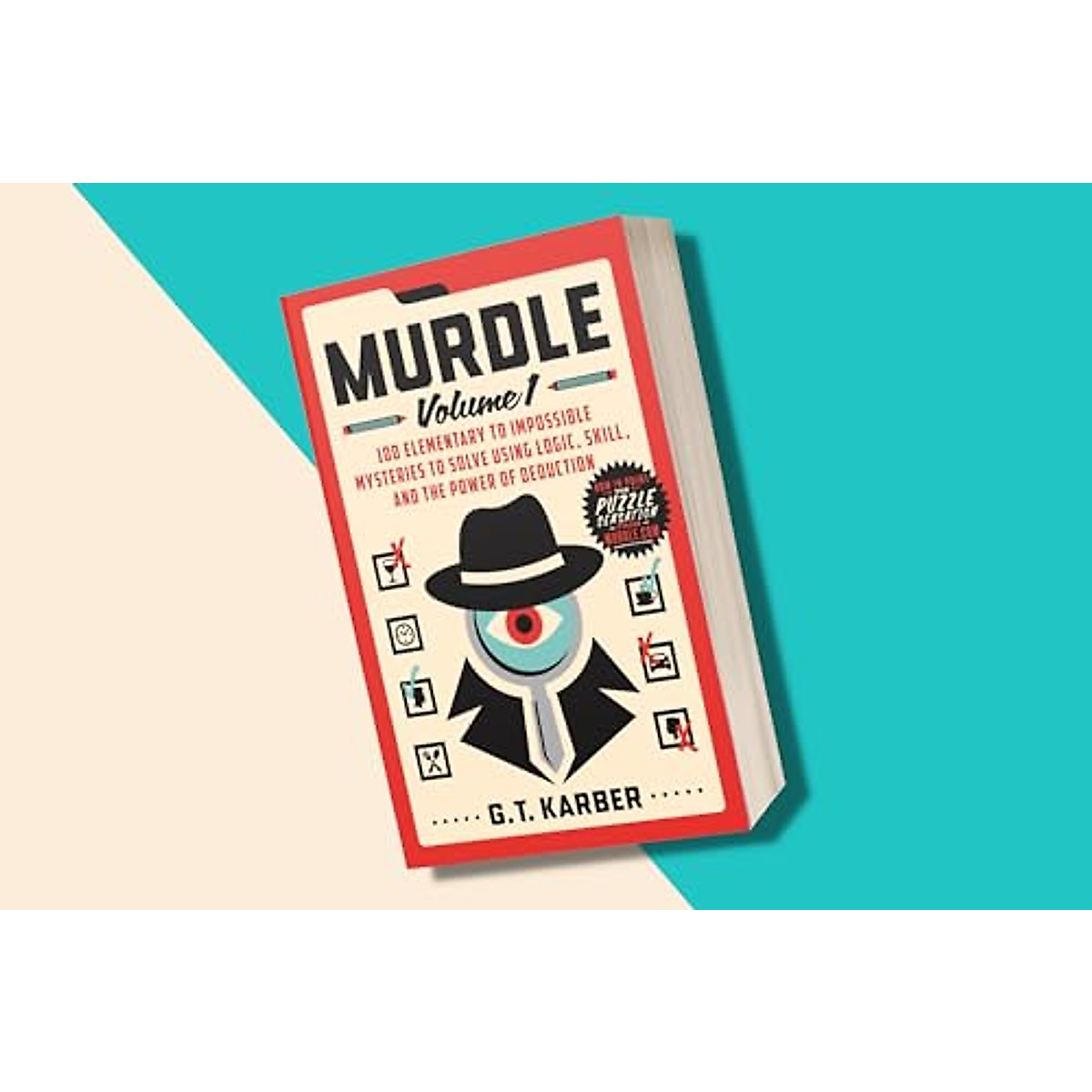 Murdle: Volume 1 (Murdle, 1)