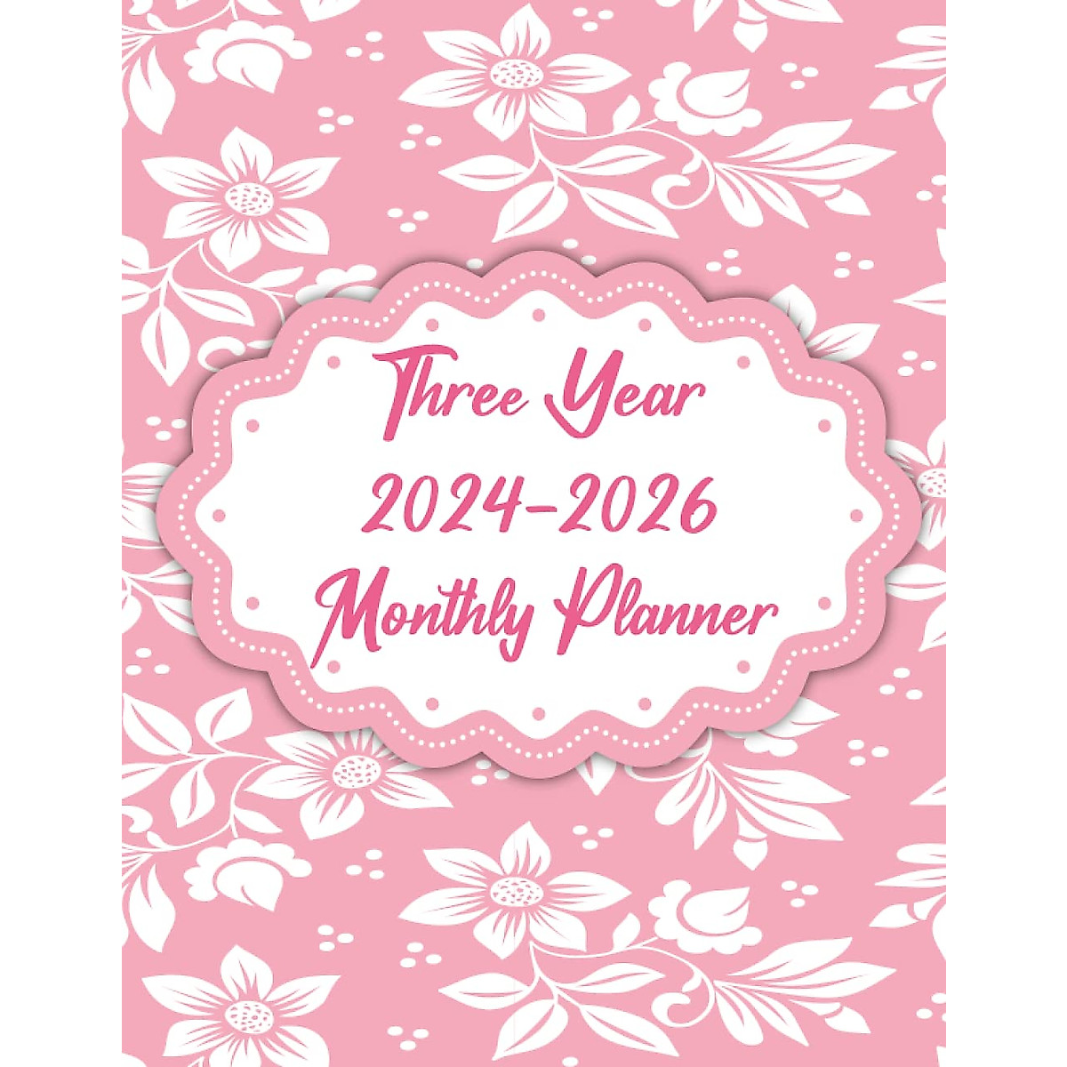 Three Year 2024-2026 Monthly Planner: Large Print for Business and Organization, January 2024 To December 2026, (8.5" x 11"), with daily to do list, wish list, Important dates, notes, and more…