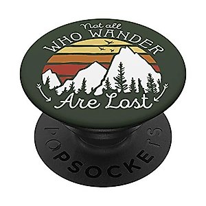Not All Who Wander Are Lost Gradient Mountain Gold PopSockets PopGrip: Swappable Grip for Phones & Tablets