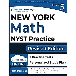 New York State Test Prep: 5th Grade Math Practice Workbook and Full-length Online Assessments: NYST Study Guide (NYST by Lumos Learning)