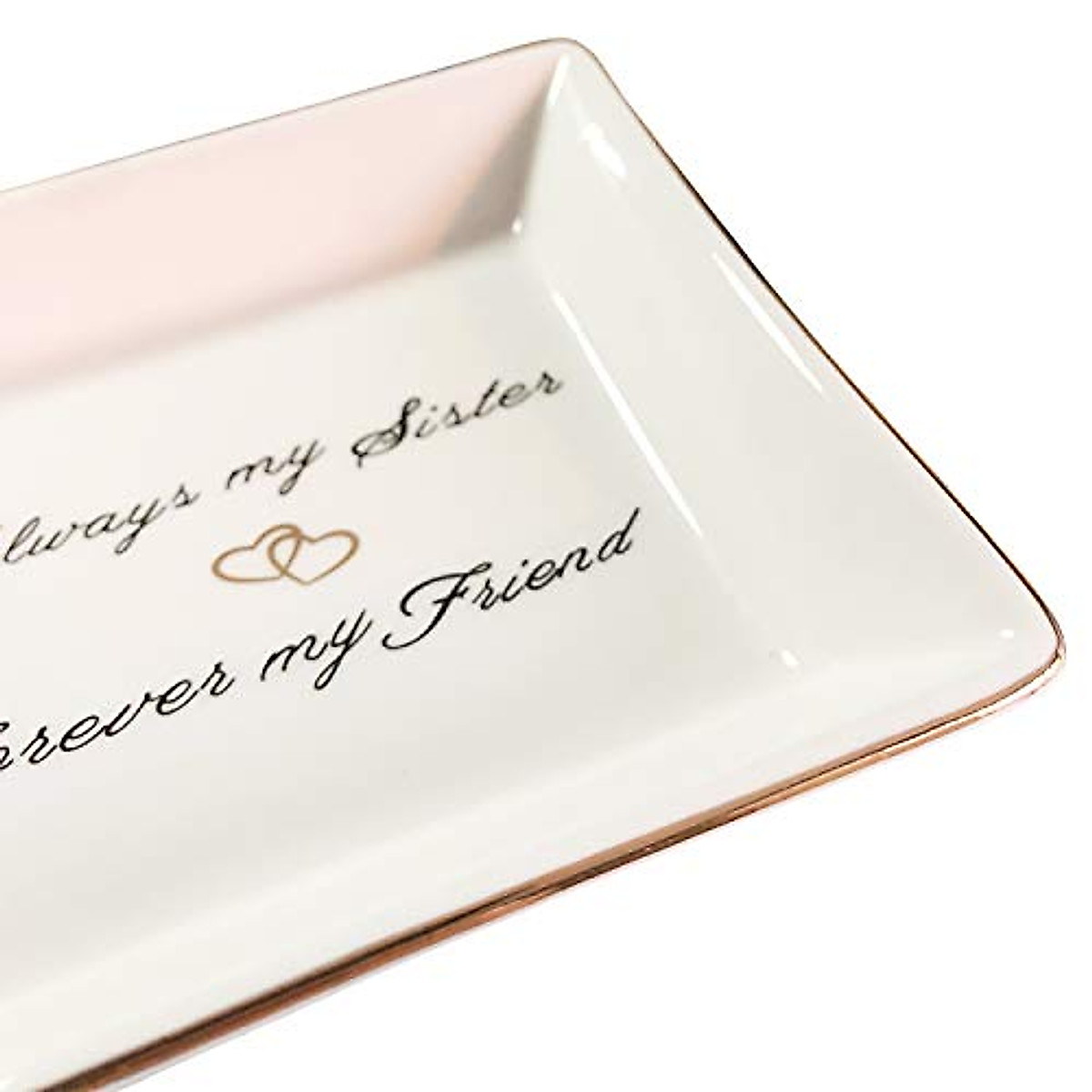 HOME SMILE Sister Birthday Gifts Trinket Dish Jewelry Tray -Always My Sister,Forover My Friend,Gifts for Sisters Bestie BFF Her