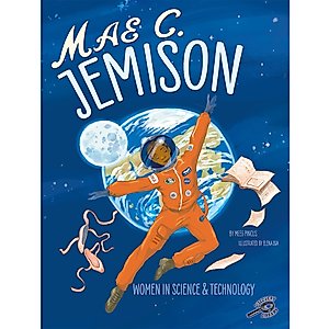 Women in Science and Technology: Mae C. Jemison―The First African-American Female Astronaut, Grades 1-3 Interactive Book With Illustrations, Vocabulary, Extension Activities (24 pgs)