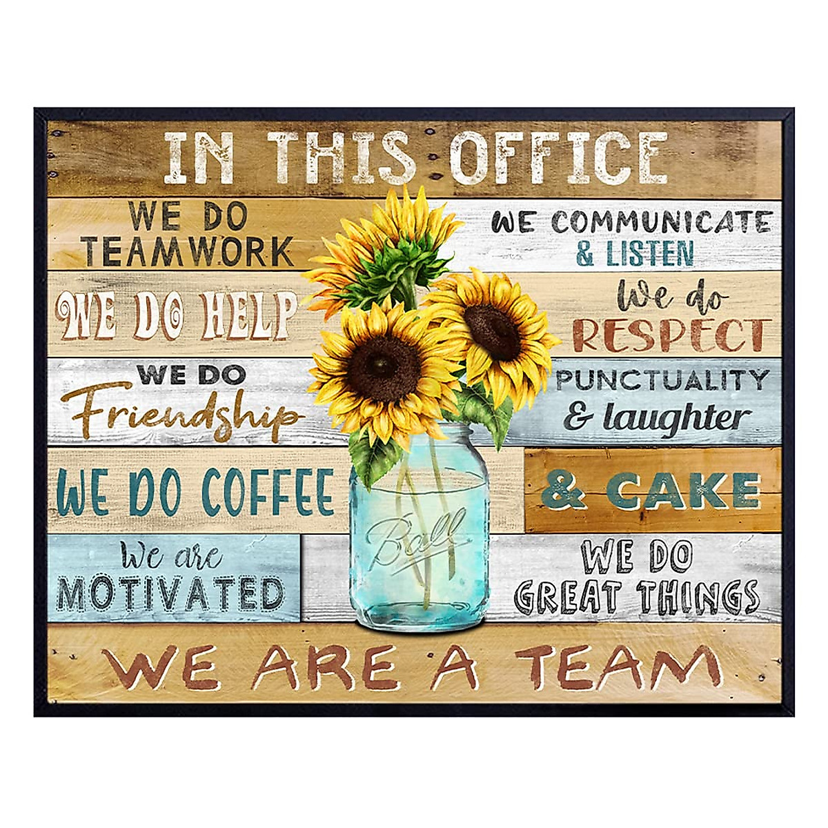 Home Office Wall Art & Decor - Teamwork Wall Art - Encouraging Wall Decor - In This Office We Are A Team Inspirational Saying - Inspiring Positive Quotes Sayings - Motivational poster UNFRAMED 8x10