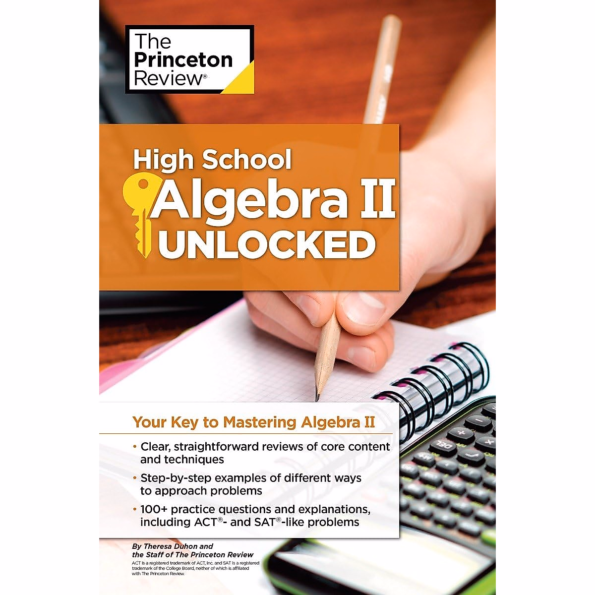 High School Algebra II Unlocked: Your Key to Mastering Algebra II (High School Subject Review)