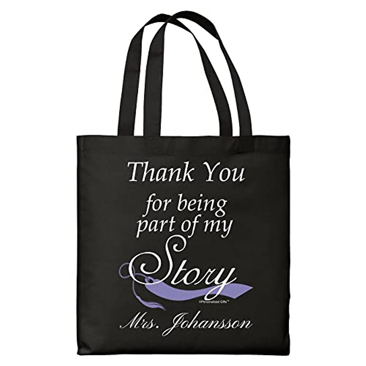Teacher Gifts For Women Thank You For Being Part of My Story With Custom Text Personalized Black Canvas Tote Bag