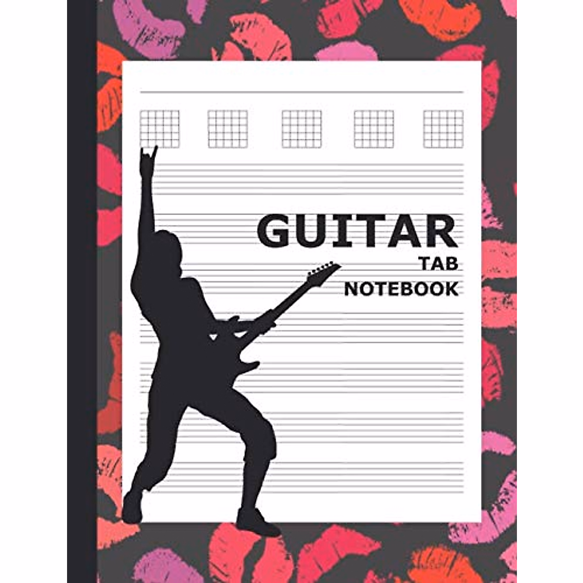 Guitar Tab Notebook: Large Blank Tablature Music Sheet Gift for Valentine's Day -Women Lipstick Rocker