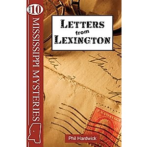 Letters from Lexington (Mississippi Mysteries)