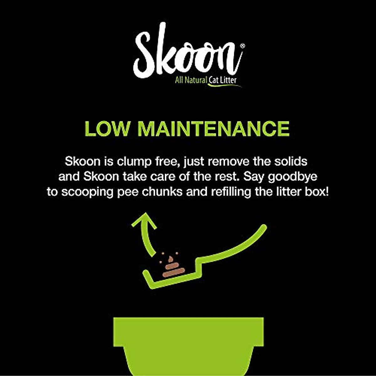 (1 Bag) Skoon All-Natural Cat Litter, 8 lbs - Light-Weight, Non-Clumping, Low Maintenance, Eco-Friendly - Absorbs, Locks and Seals Liquids for Best Odor Control.