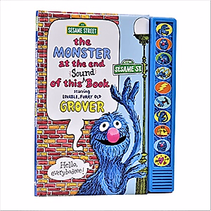 Sesame Street - The Monster at the End of This Sound Book with Grover - PI Kids (Play-A-Sound)