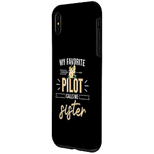 iPhone XS Max Pilot Calls Me Sister Airplane Aviation Helicopter Graphic Case