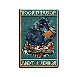Vintage Tin Sign Art Dragon Metal Poster Dragon Metal Tin Signs Book Dragon Not Worm Funny Poster Retro Metal Logo Poster Home Kitchen Bar Cafe Bathroom Wall Decor Gifts 8x12 inch
