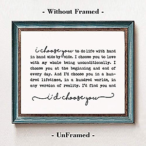 I Choose You Sign, Farmhouse Sign, Wedding Gift, Bedroom Wall Art,Marriage Quote, Wedding Anniversary, Rustic Home Decor, 8 x 10 Inches Unframed