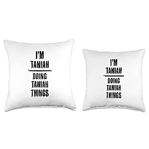 for Someone Named TANIAH TANIAH Things | Funny Cute-First Name-Throw Pillow, 18x18, Multicolor