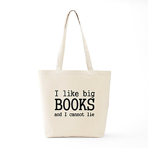 CafePress I Like Big Books And I Cannot Tote Bag Canvas Tote Shopping Bag