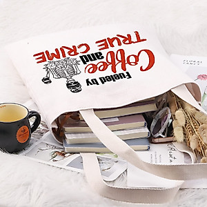 G2TUP True Crime Junkie Gift Fueled by Coffee and True Crime Reusable Canvas Tote Bag Crime Show Gift Murder Show Handbag (Coffee and True Crime Handbag)