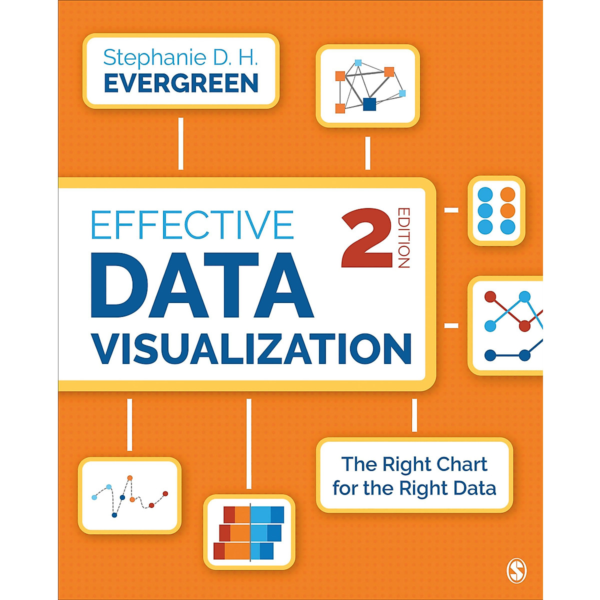 Effective Data Visualization: The Right Chart for the Right Data