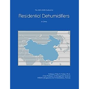 The 2023-2028 Outlook for Residential Dehumidifiers in China