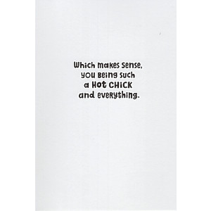 Funny Happy Birthday Card for Wife - Happy Birthday to My Wife, the Woman Who Rules the Roost! - Which Makes Sense, You Being Such a HOT CHICK and Everything.