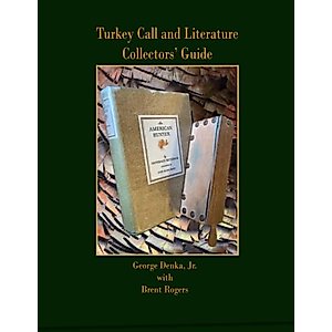 Turkey Call and Literature Collectors' Guide