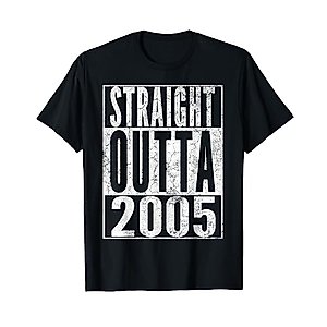 Straight Outta 2005 18 Years Old 18th Birthday Gift Teen T-Shirt