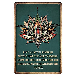 Like a Lotus Flower Tin Sign Inspirational Wall Art ​Decor Funny Signs Metal Poster Plaque For Cafe Kitchen Pub 8x12 Inch