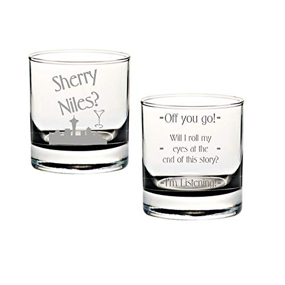 Brindle Southern Farms Sherry Niles? Engraved Rocks Glass Set of 2 - Off You Go, Roll My Eyes, I'm Listening, Frasier Fan Cocktail Glasses