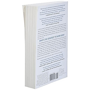 TV (The Book): Two Experts Pick the Greatest American Shows of All Time