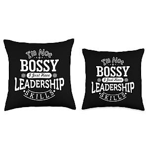 I'm Not Bossy I Just Have Leadership Skills Funny Office Throw Pillow, 16x16, Multicolor