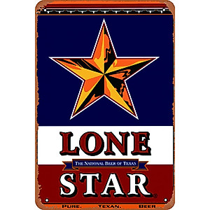 Decor 8x12 Inches Vintage Metal Tin Signs Lone Star Beer Label Poster Tin Sign Wall Plaque Wall Art Funny Gifts for Man Cave Cafes Bar Pub Club Home ationInche Plaque