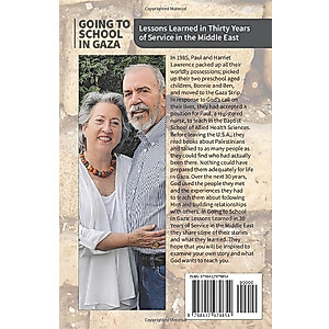 Going to School in Gaza:: Lessons Learned in Thirty Years of Service in the Middle East