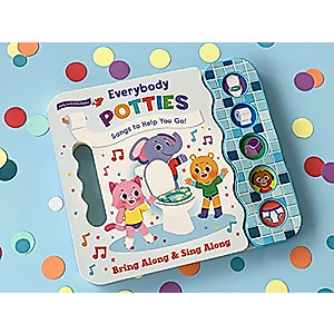 Everybody Potties - Songs To Help You Go! 5-Button Song Children's Board Book, Potty Training (Early Bird Song Books)
