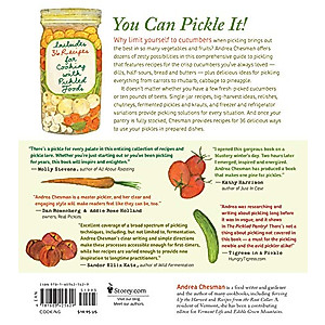 The Pickled Pantry: From Apples to Zucchini, 150 Recipes for Pickles, Relishes, Chutneys & More