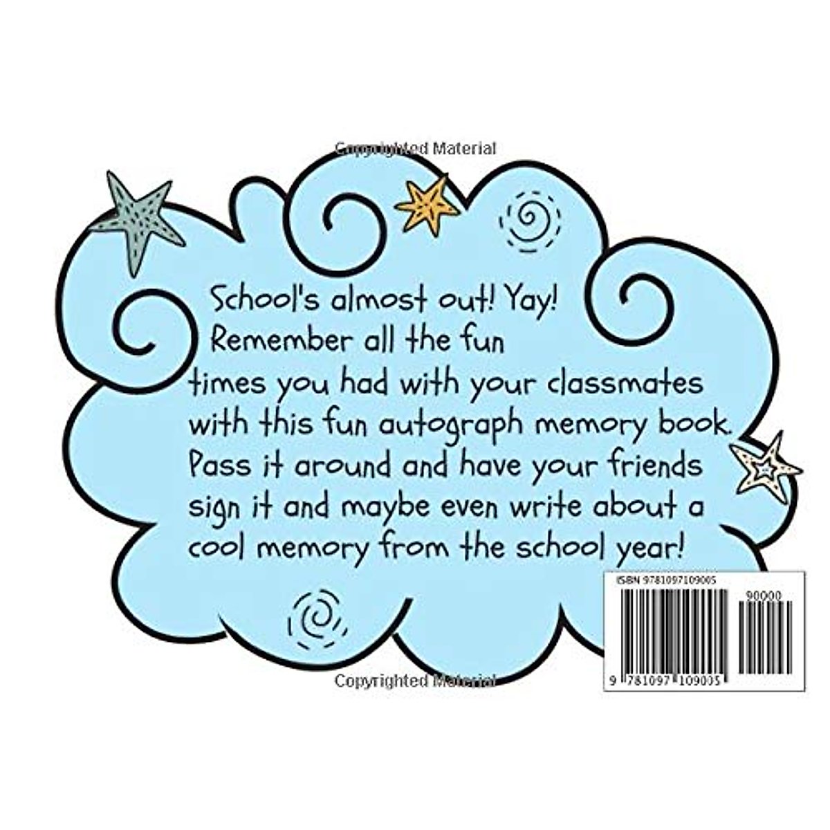 My End of School Year Autograph Book: Collect Signatures and Happy Memories Multicultural Theme Elementary Edition (My Class Memories Series)
