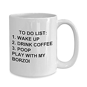 Borzoi Owner Mug Dog Lovers To Do List Funny Coffee Mug Tea Cup Gag Mug for Men Women