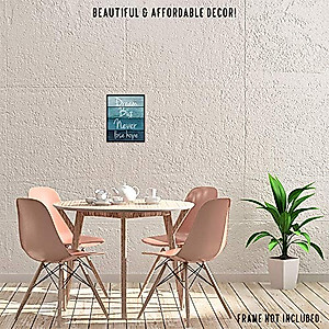 Farmhouse Inspirational Dream Big Never Lose Hope Prints, 1 (8x10) Unframed Photos, Wall Art Decor Gifts Under 15 for Home Office High School College Student Teacher Coach Positive Message Motivation