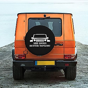 She Looks Better Topless,Funny Tire Cover Universal Fit Spare Tire Protector for Truck SUV Trailer Camper Rv