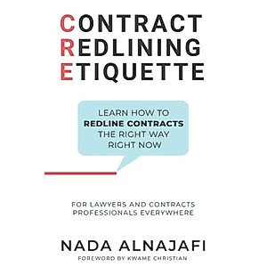 Contract Redlining Etiquette: How to leverage the power of redlines for faster and smarter contract negotiations.